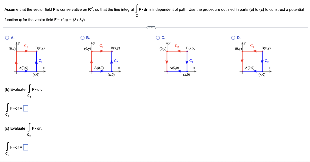 Solved Assume that the vector field F is conservative on R2, | Chegg.com