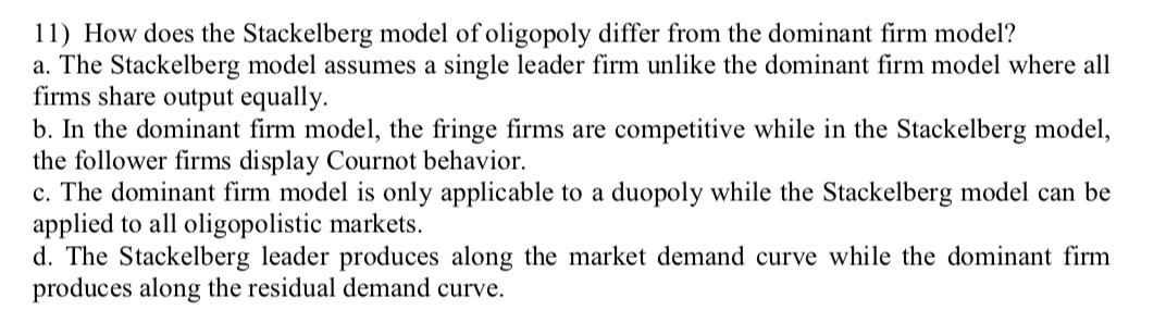Solved 10) The figure below shows the Stackelberg model of a | Chegg.com