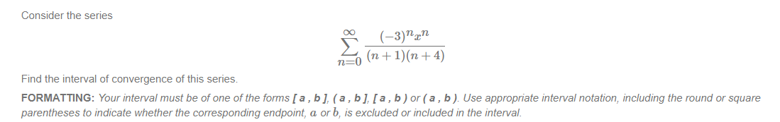 Solved Consider the series o (-3)”, (n+1)(n+4) n=0 Find the | Chegg.com