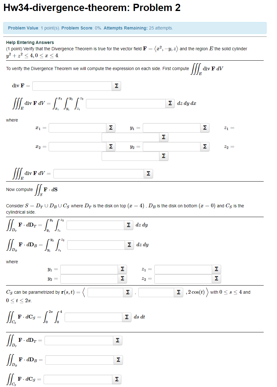 Solved Hw34-divergence-theorem: Problem 2 Problem Value: 1 | Chegg.com