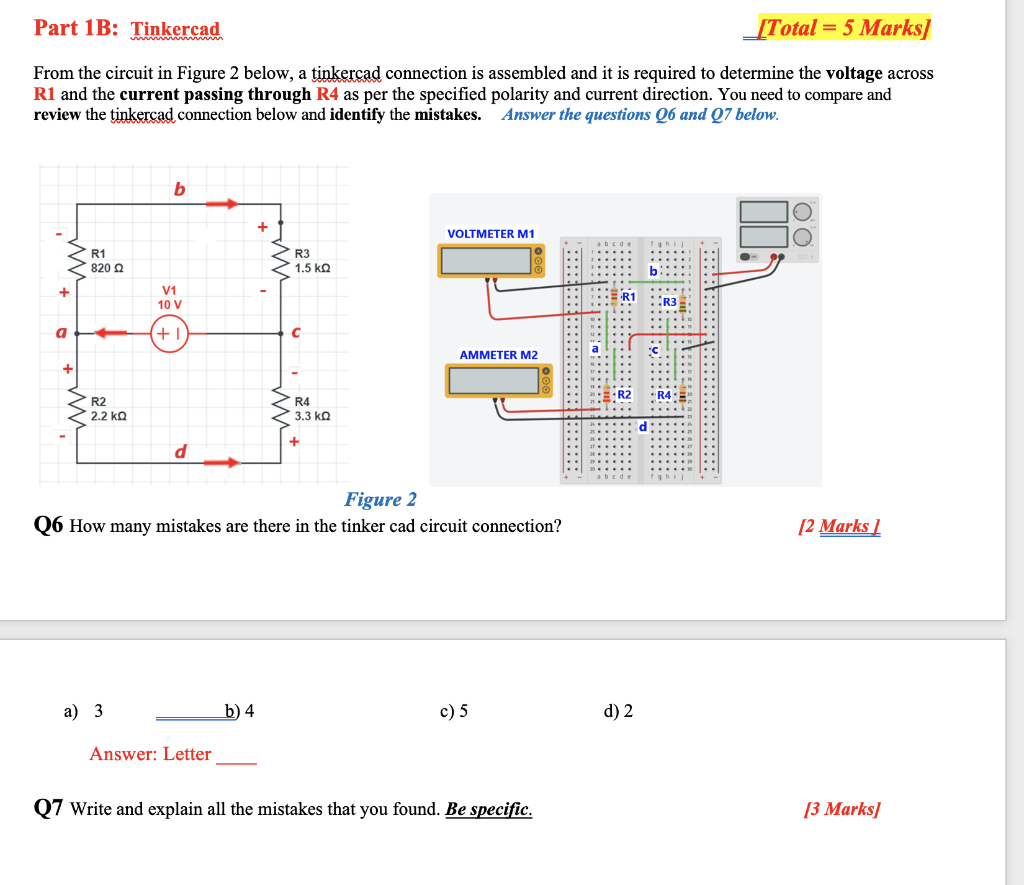 Solved Part 1B: Tinkercad [Total = 5 Marks] From the circuit | Chegg.com