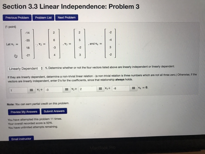 Solved Section 3.3 Linear Independence: Problem 3 Previous | Chegg.com