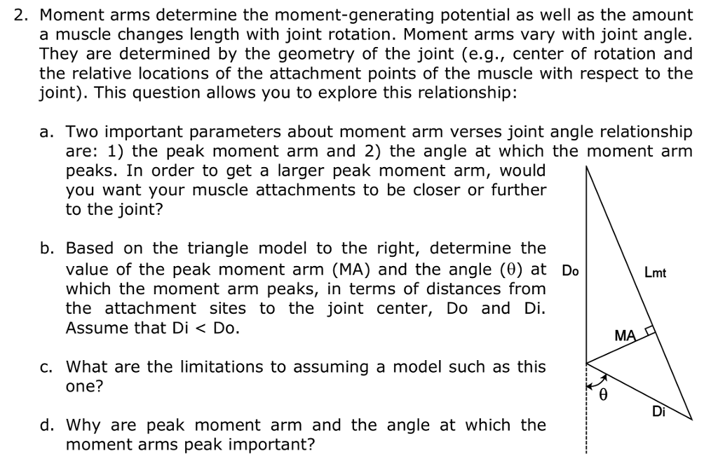 Solved 2. Moment arms determine the moment-generating | Chegg.com