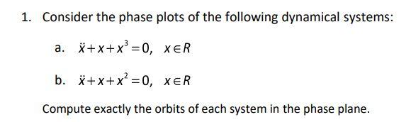 Nonlinear Dynamics ( Autonomous systems) Compute | Chegg.com