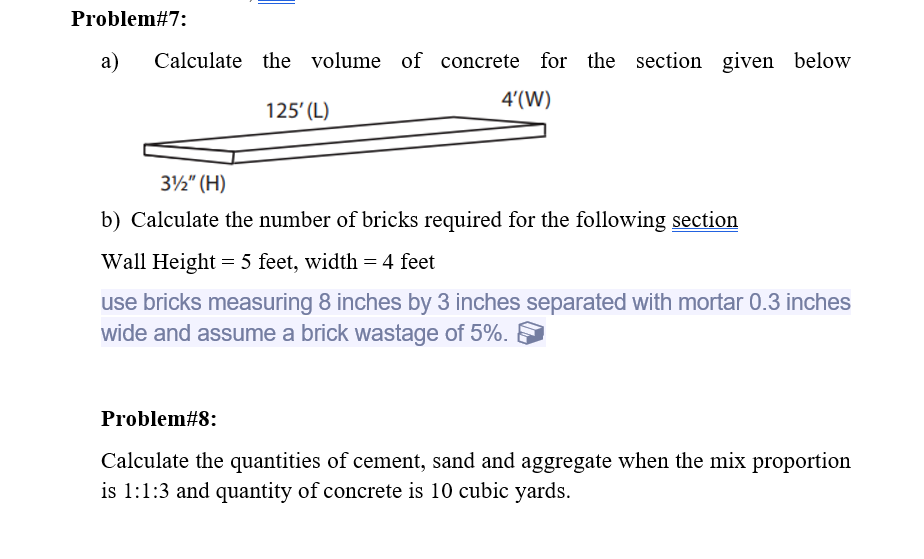 Solved Problem#7:a) ﻿Calculate the volume of concrete for | Chegg.com