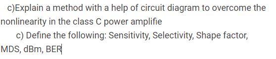 Solved c) Explain a method with a help of circuit diagram to | Chegg.com
