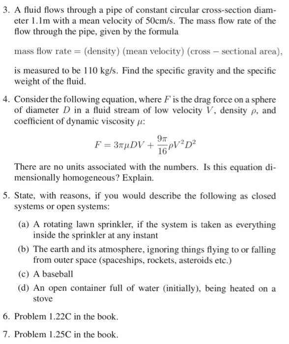 Solved 3. A fluid flows through a pipe of constant circular | Chegg.com