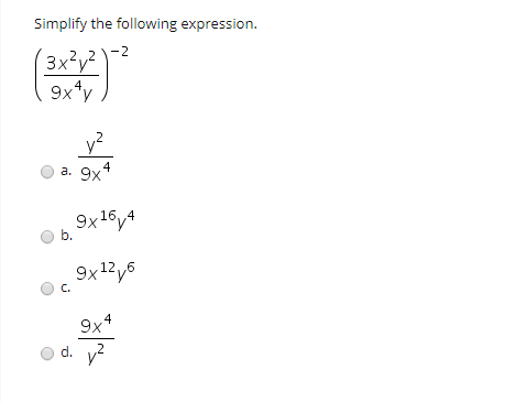 Solved Simplify the following expression. ( 3x²,2)-2 9x4y | Chegg.com