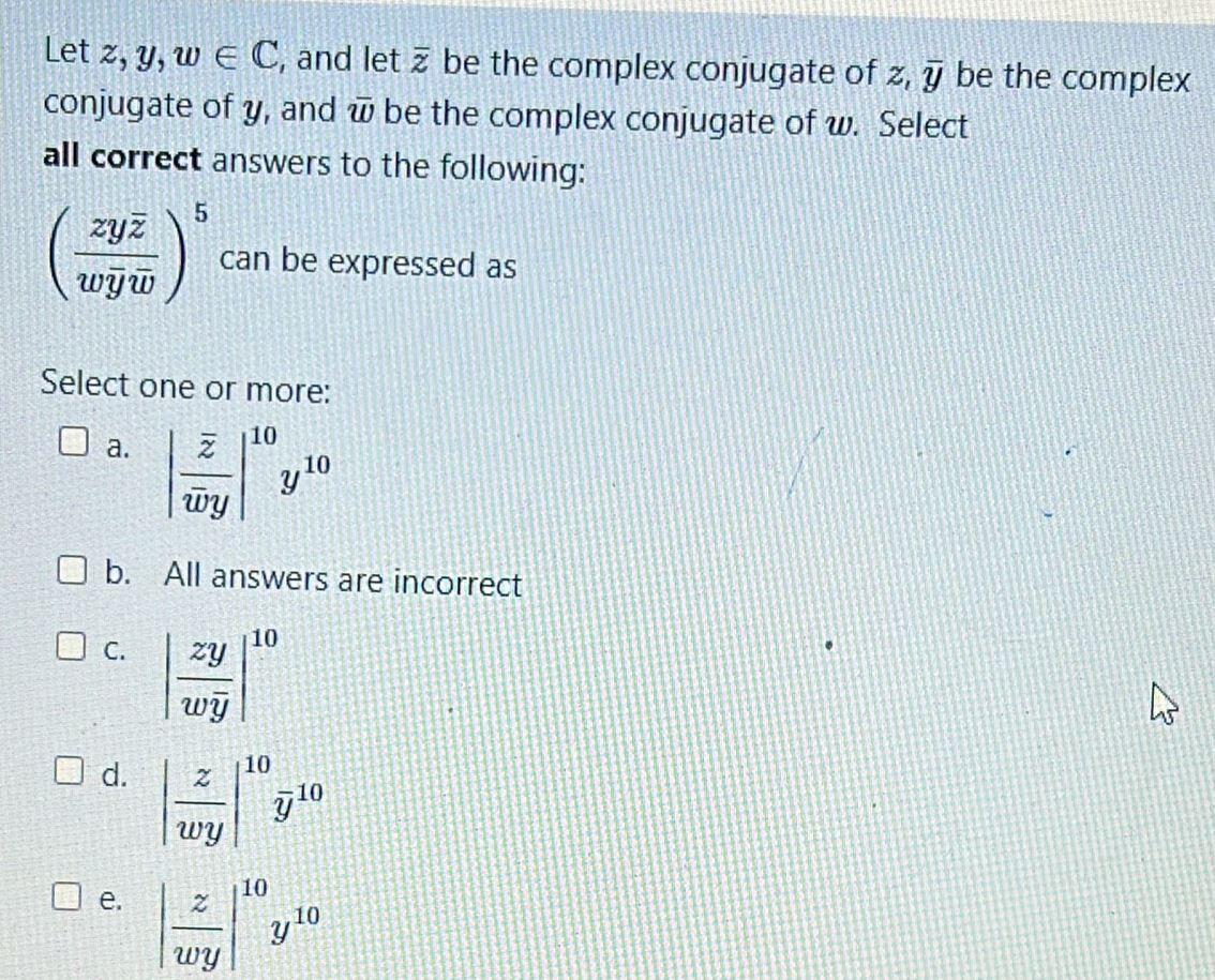 Solved Let z,w∈C, where arg(z)=−6π and arg(w)=−15π. The | Chegg.com