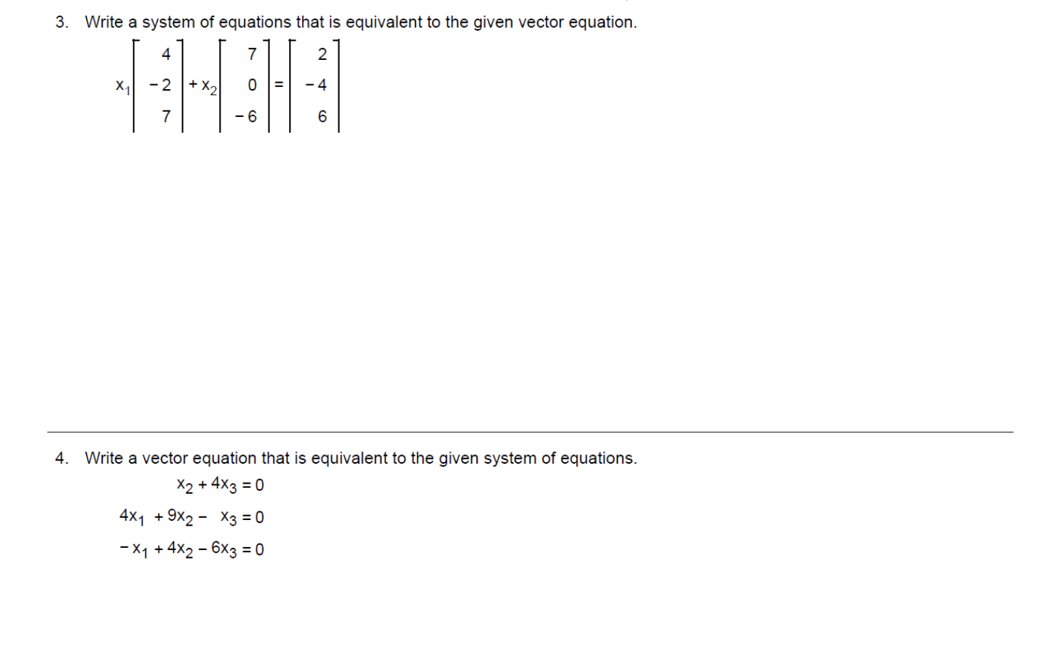 Solved 3. Write a system of equations that is equivalent to | Chegg.com