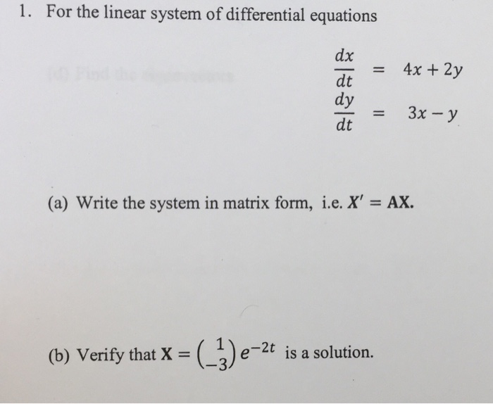 Solved For the linear system of differential equations | Chegg.com