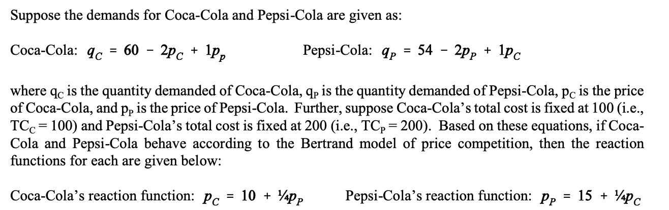Solved [20] Based on the demand equations, Coca-Cola and | Chegg.com