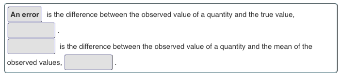 Solved An error is the difference between the observed value | Chegg.com