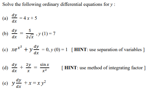 Solved Solve the following ordinary differential equations | Chegg.com