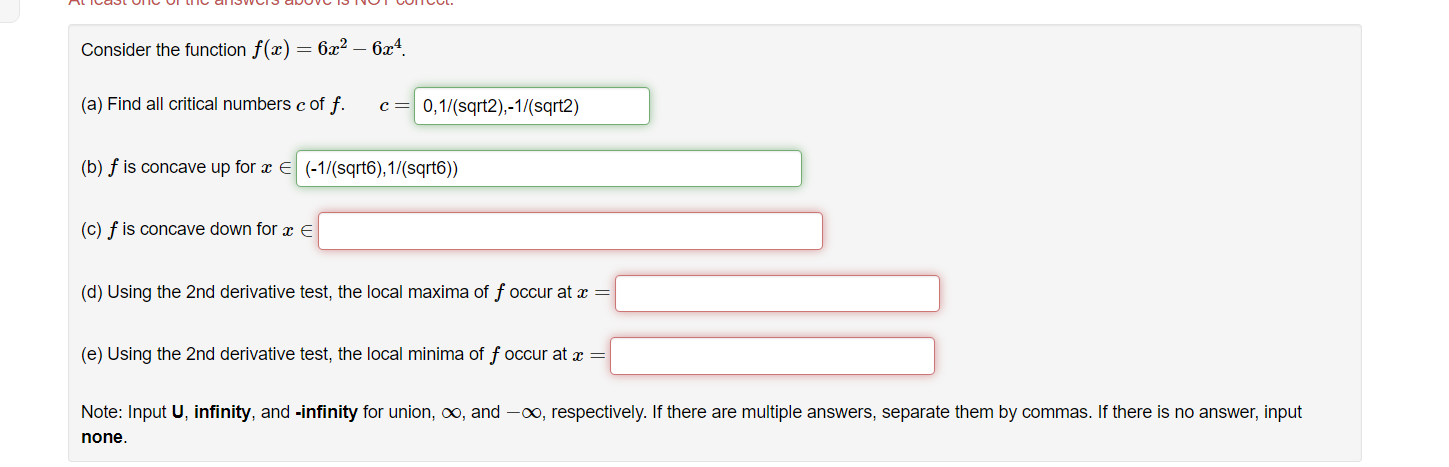 Solved Consider the function f(x)=6x2−6x4. (a) Find all | Chegg.com