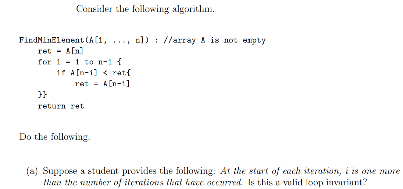 Solved Consider the following algorithm. FindMinElement(A[1, | Chegg.com