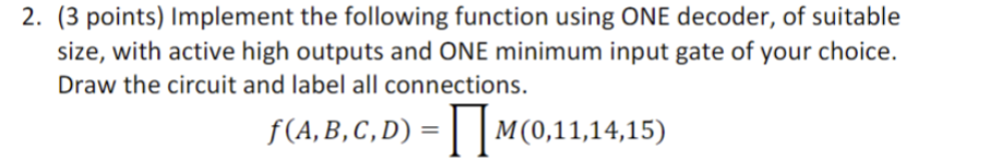 2. (3 points) Implement the following function using | Chegg.com