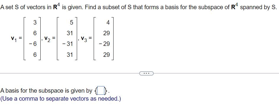 Solved A set S of vectors in R4 is given. Find a subset of S | Chegg.com