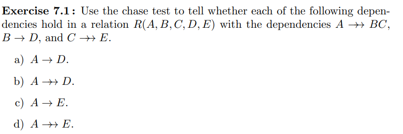Solved Exercise 7.1: Use the chase test to tell whether each | Chegg.com