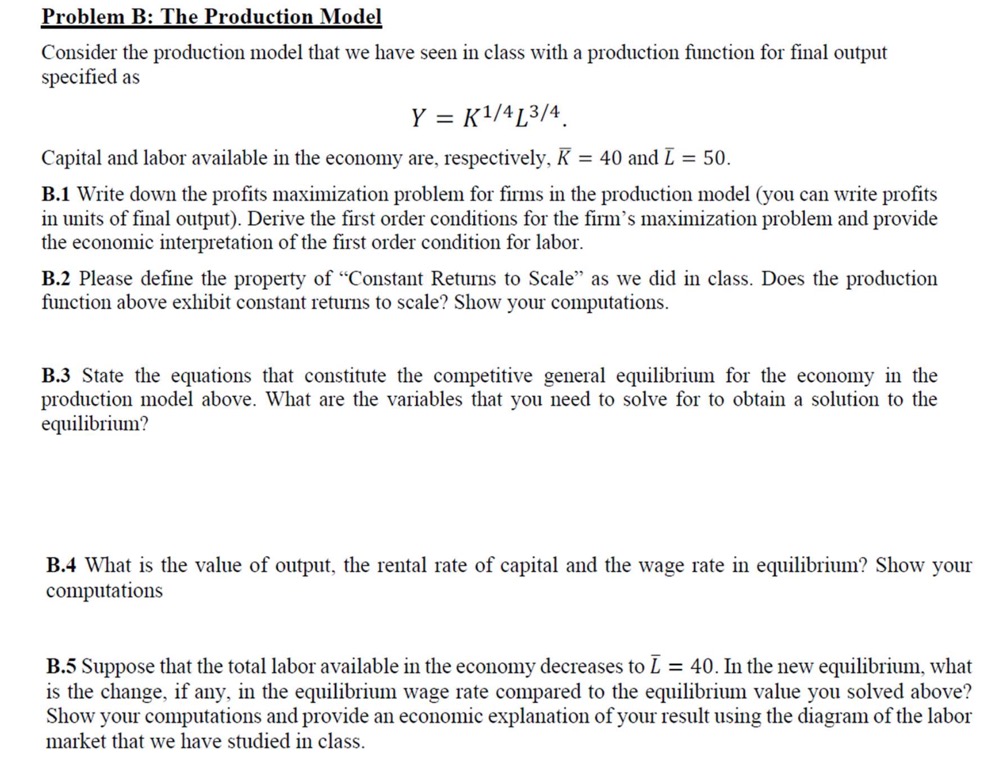 Solved Problem B: The Production Model Consider the | Chegg.com