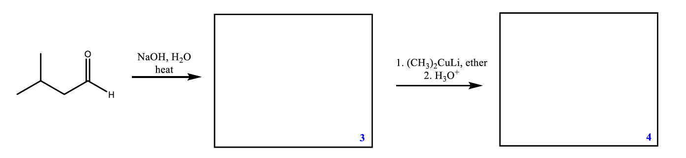 Solved li NaOH, H20 heat 1. (CH3)2Culi, ether 2. H30* H 3 4 | Chegg.com