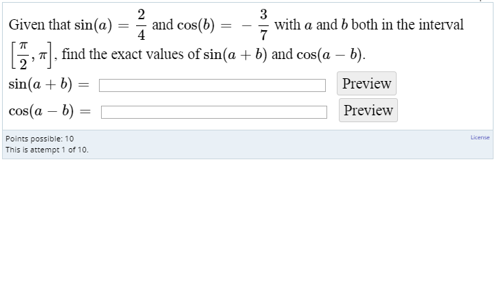 Solved Given that sin(a) = Ž and cos(b) = - with a and b | Chegg.com