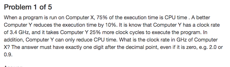 Solved Problem 1 of 5 When a program is run on Computer X, | Chegg.com