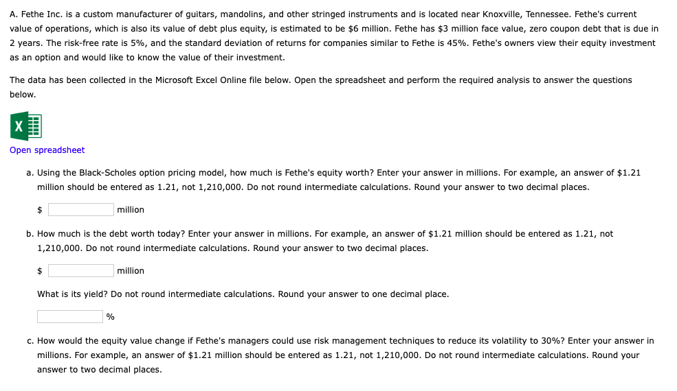Solved A. Fethe Inc. is a custom manufacturer of guitars, | Chegg.com