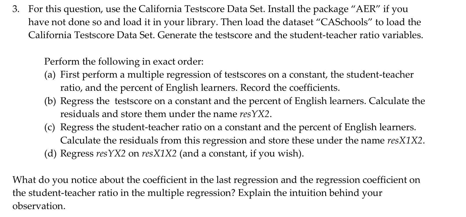 3. For this question, use the California Testscore | Chegg.com