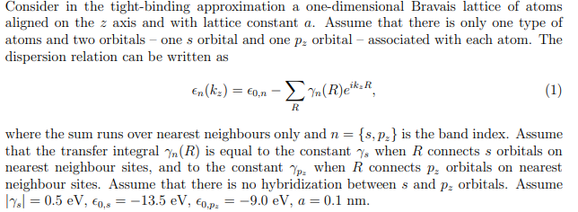 Solved Consider in the tight-binding approximation a | Chegg.com
