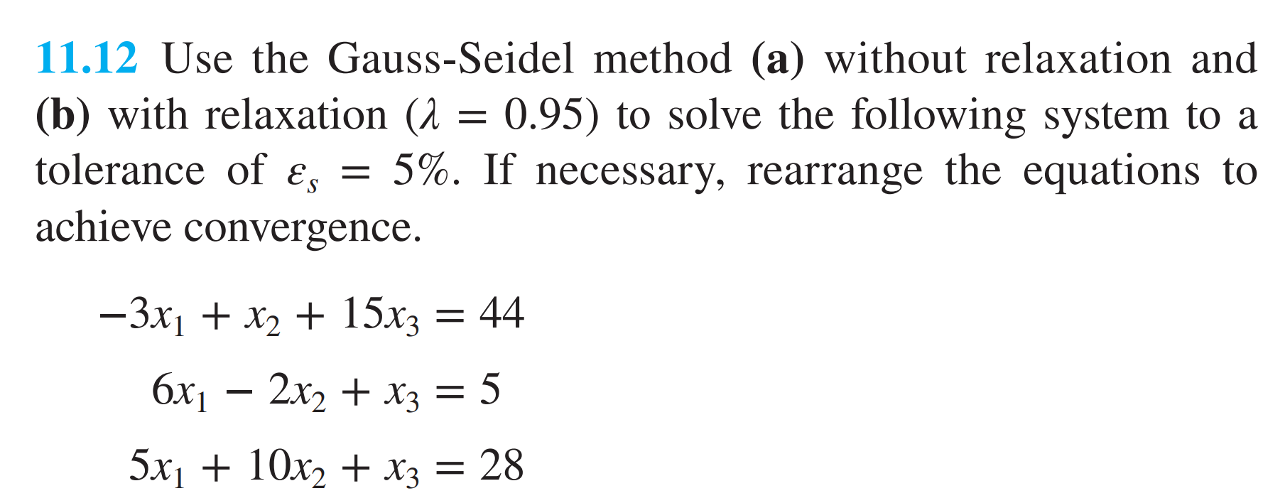 Solved 1112 Use The Gauss Seidel Method A Without 