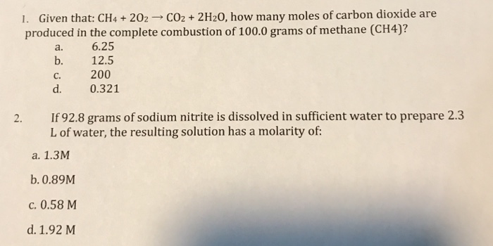 Solved I. Given that: CH4 + 202 → COz + 2H2O, how many moles | Chegg.com