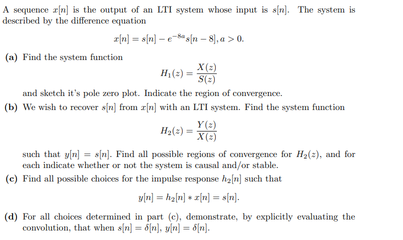 Solved A sequence x[n] is the output of an LTI system whose | Chegg.com