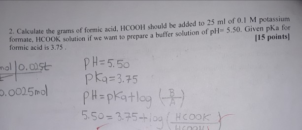 Solved - Calculate the grams of formic acid. HCOOH should be | Chegg.com