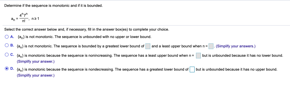 Solved Determine if the sequence is monotonic and if it is | Chegg.com