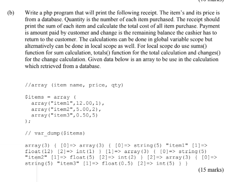 (b) Write a php program that will print the following | Chegg.com