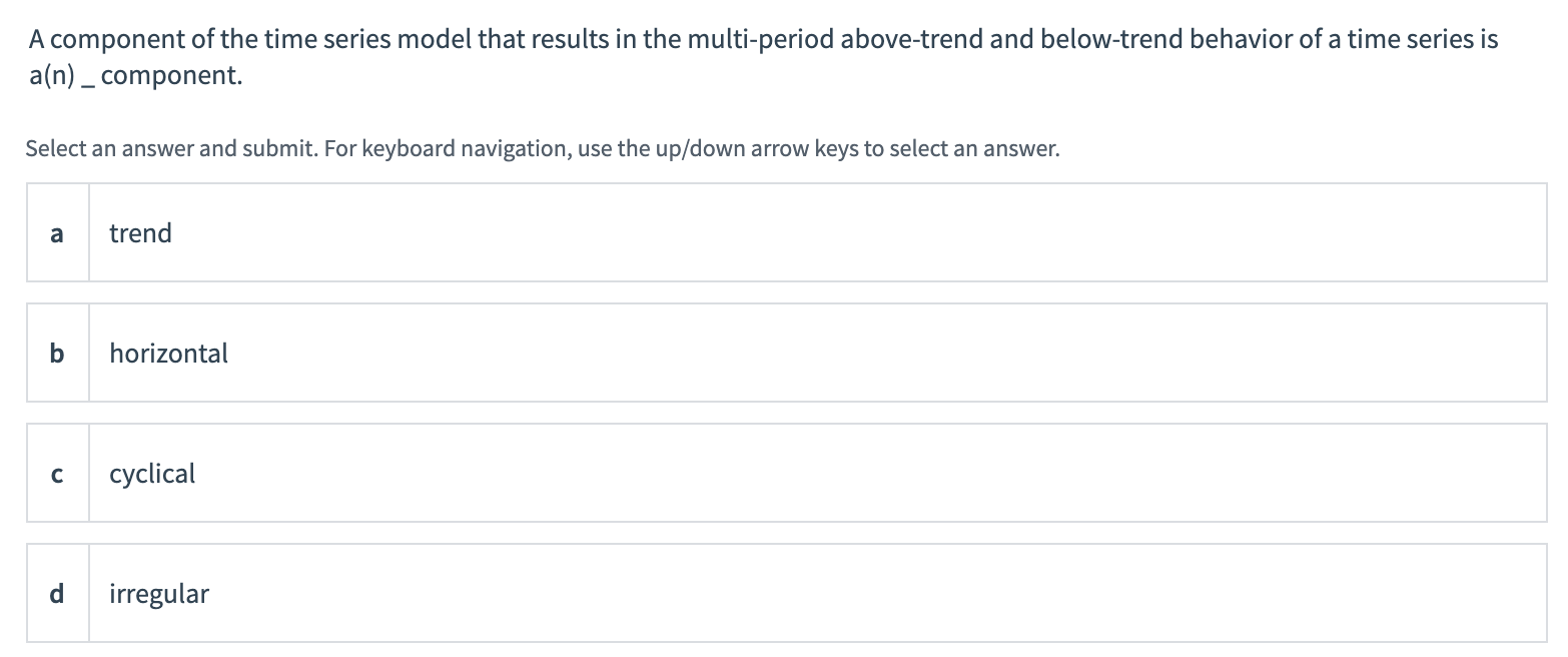 Solved A component of the time series model that results in | Chegg.com