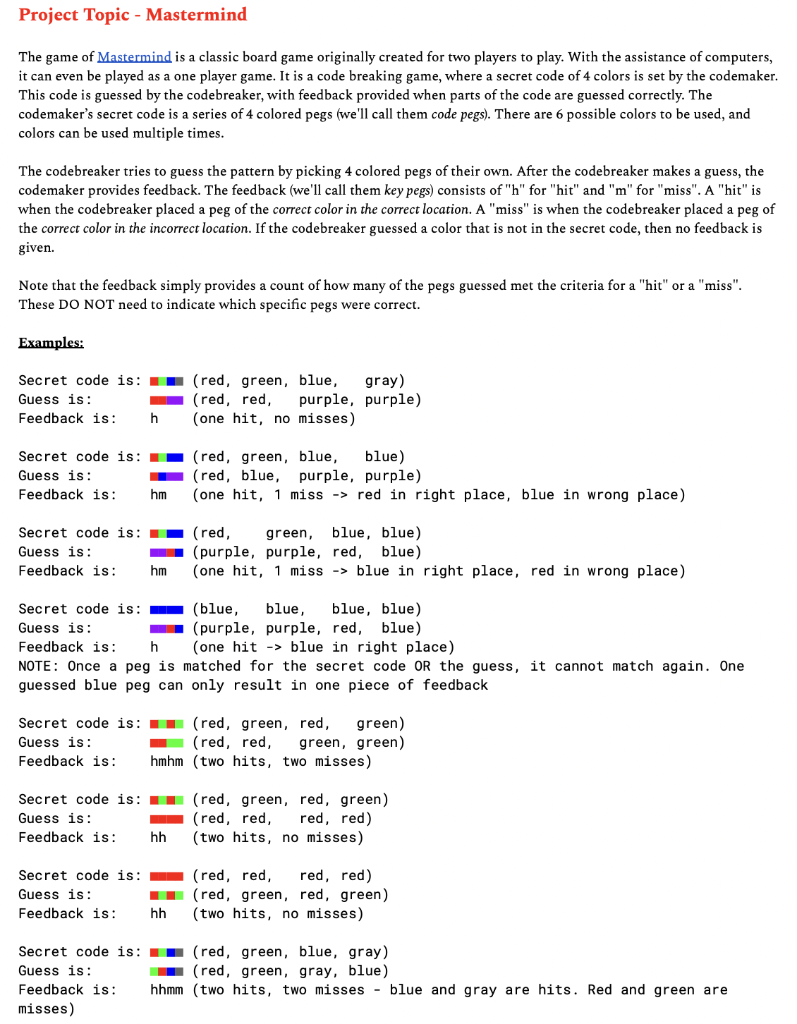 Solved Project Topic - Mastermind The game of Mastermind is | Chegg.com