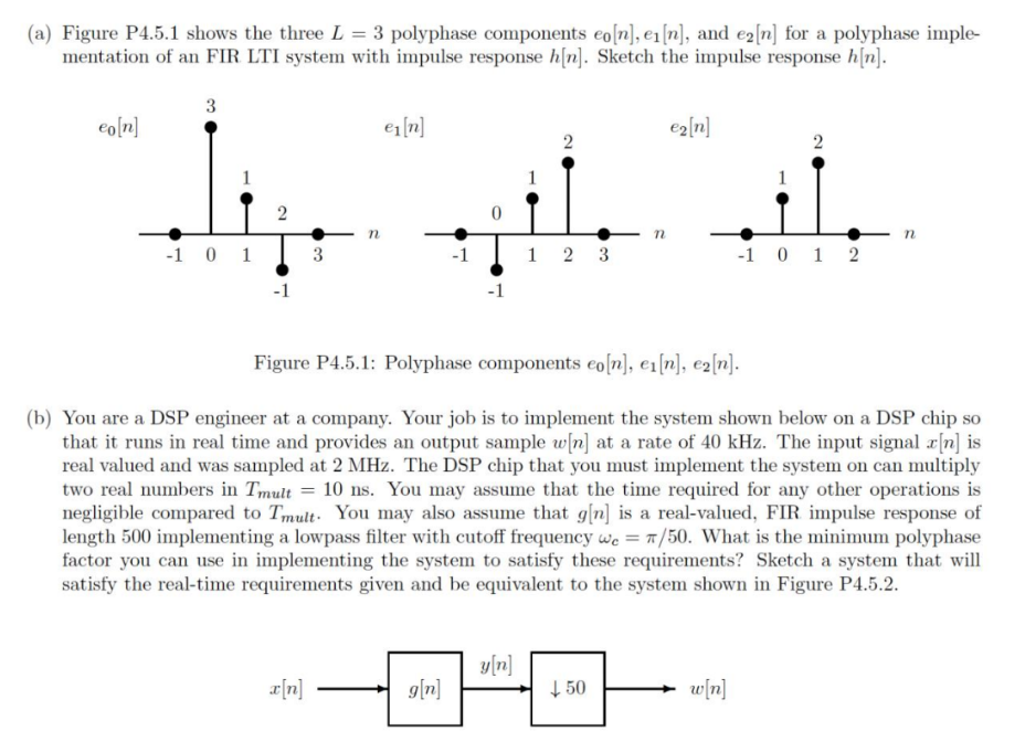 Solved (a) Figure P4.5.1 shows the three L=3 polyphase | Chegg.com