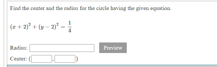 Solved Find the center and the radius for the circle having | Chegg.com