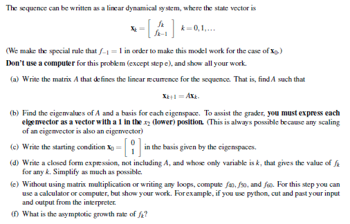 Solved K. (30 pts) The fibonacci sequence {f} is defined as | Chegg.com