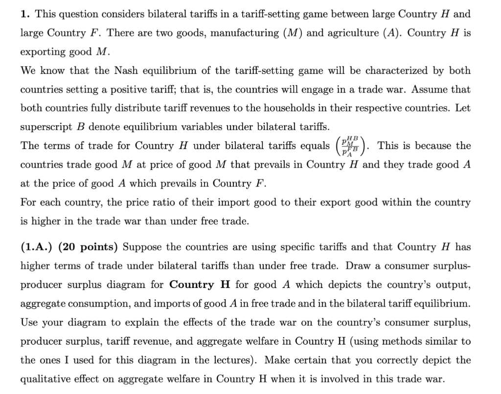 Solved 1. This question considers bilateral tariffs in a | Chegg.com