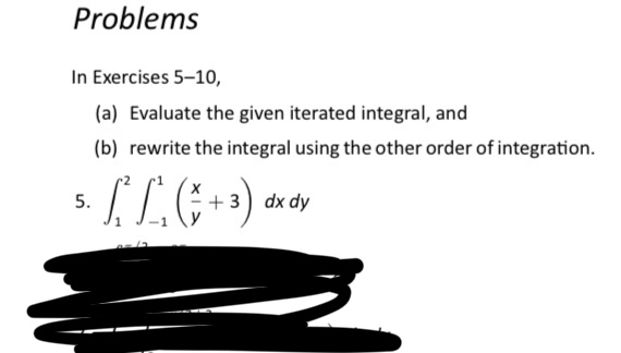 Solved In Exercises 5-10, (a) Evaluate the given iterated | Chegg.com