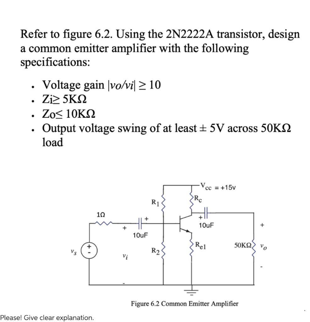 Solved Refer to figure 6.2. Using the 2N2222A transistor, | Chegg.com