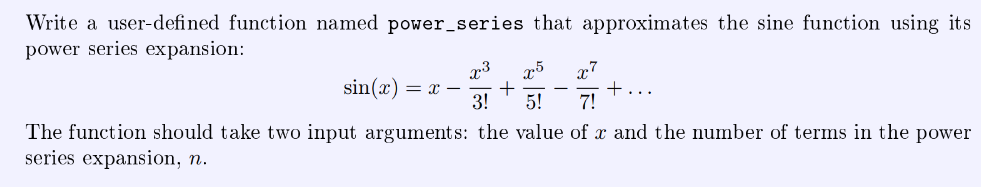 Solved Write a user-defined function named power_series that | Chegg.com