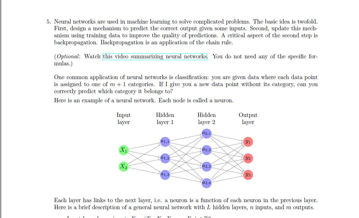 Solved 5. Neural networks are used in machine learning to | Chegg.com