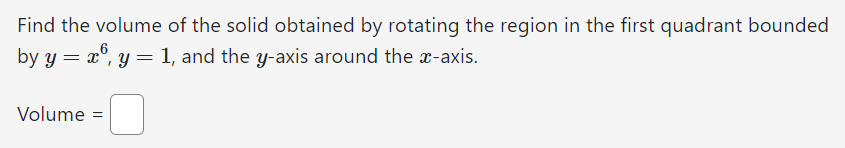 Solved Find the volume of the solid obtained by rotating the | Chegg.com