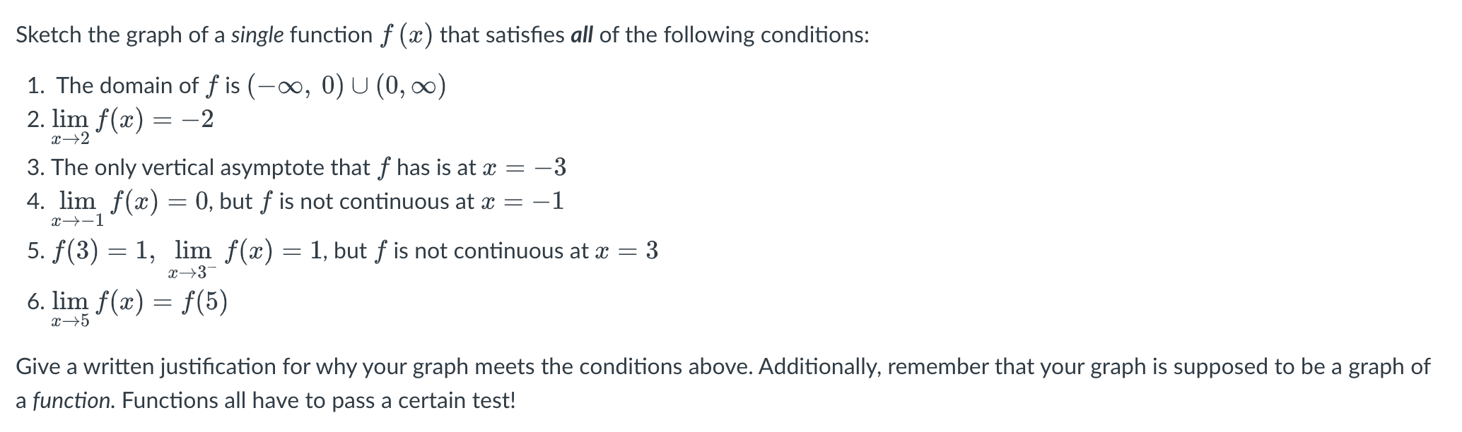 Solved Sketch the graph of a single function f(x) that | Chegg.com