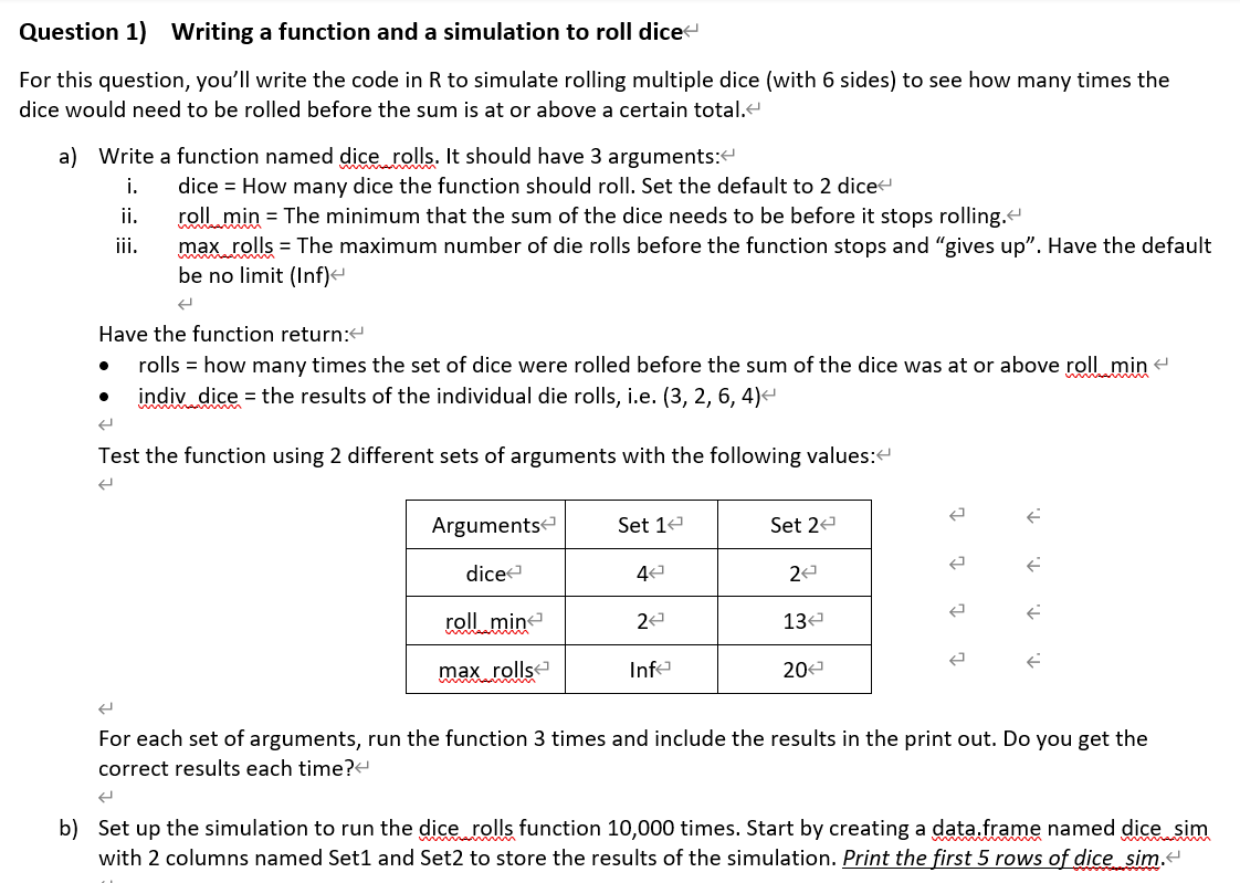 Question 1) Writing a function and a simulation to | Chegg.com