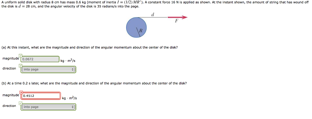Solved A uniform solid disk with radius 8 cm has mass 0.6 kg | Chegg.com
